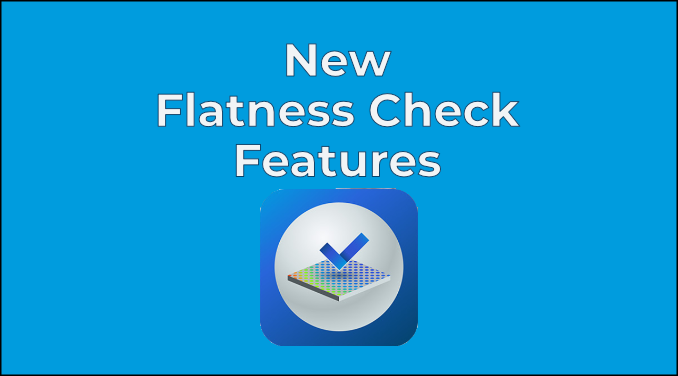 Flatness Check Features